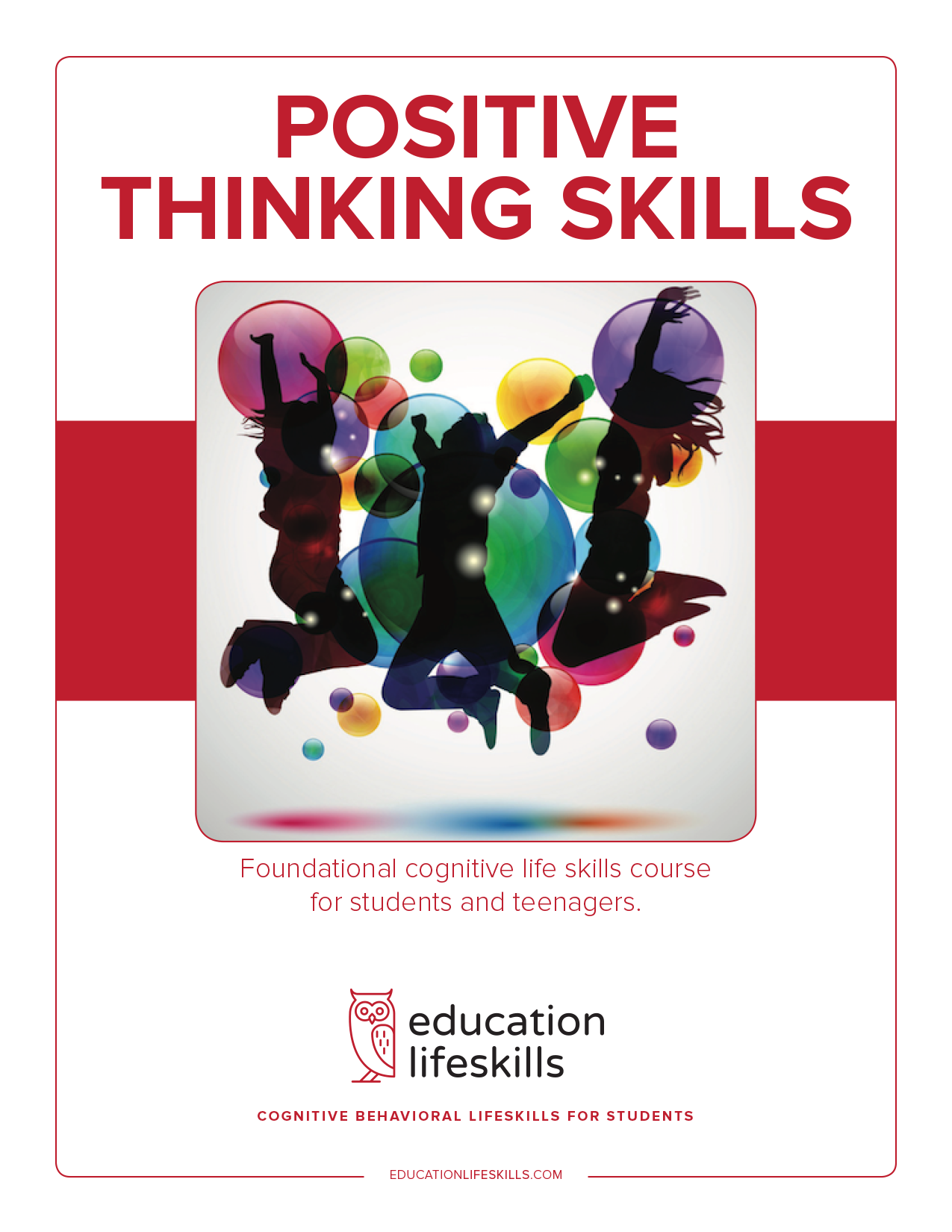 Positive Thinking Skills | Education Lifeskills